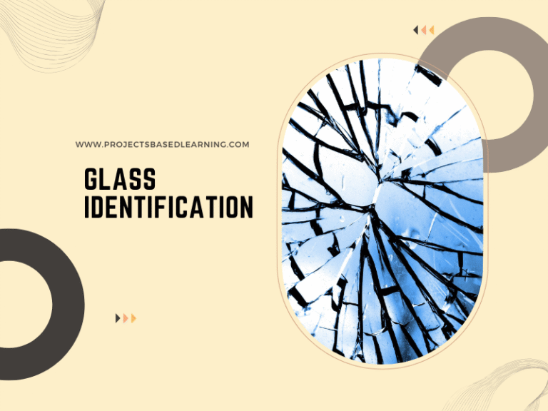 Glass Identification - Projects Based Learning